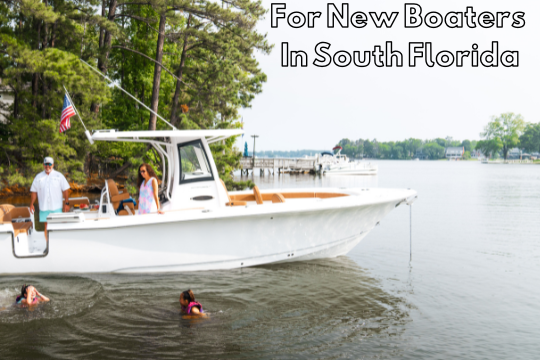 Article: 10 Essential Safety Tips for New Boaters in South Florida ...
