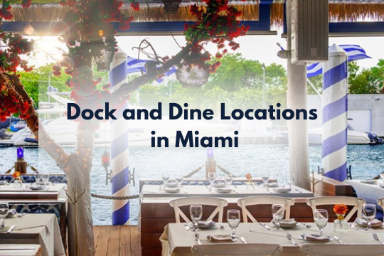 Article: Dock, Dine, and Delight: Miami's Best Waterfront Restaurants ...