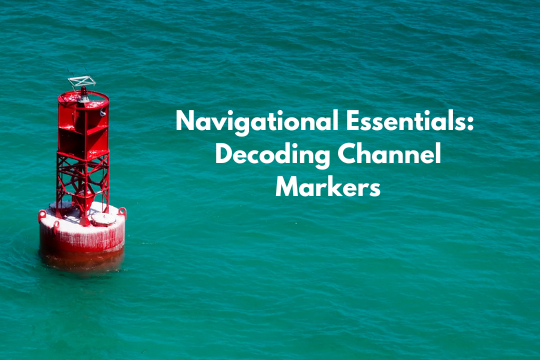 Article: Navigational Essentials: Decoding Channel Markers - Marine ...