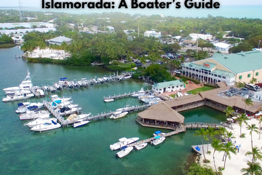 Article: Navigating the Waters in Islamorada: A Boater’s Guide - Marine ...